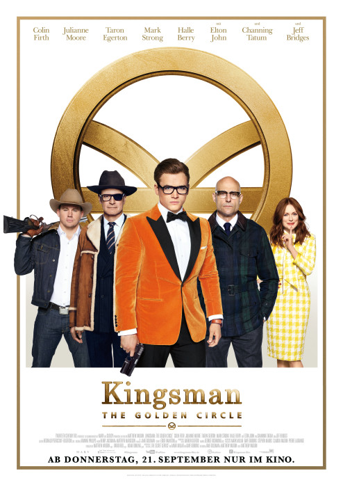 Filmplakat: Kingsman - The Golden Circle (2017) - Plakat 3 von 3 ... Filmplakat: Kingsman - The Golden Circle (2017) - Plakat 3 von 3 ...